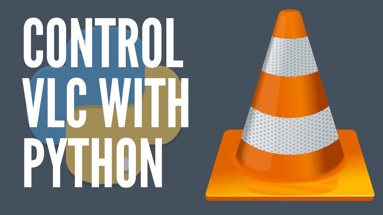 Play Vlc With Python Youtube