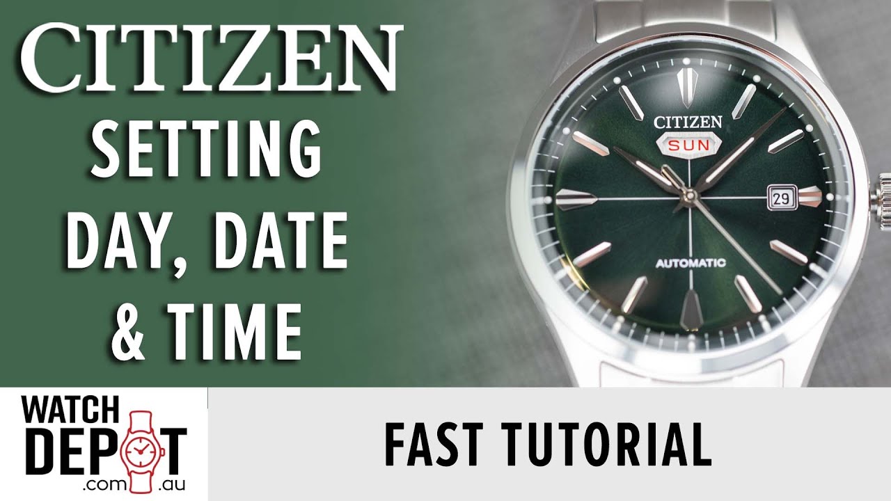 How To Set The Day Date Time On A Citizen Watch Youtube