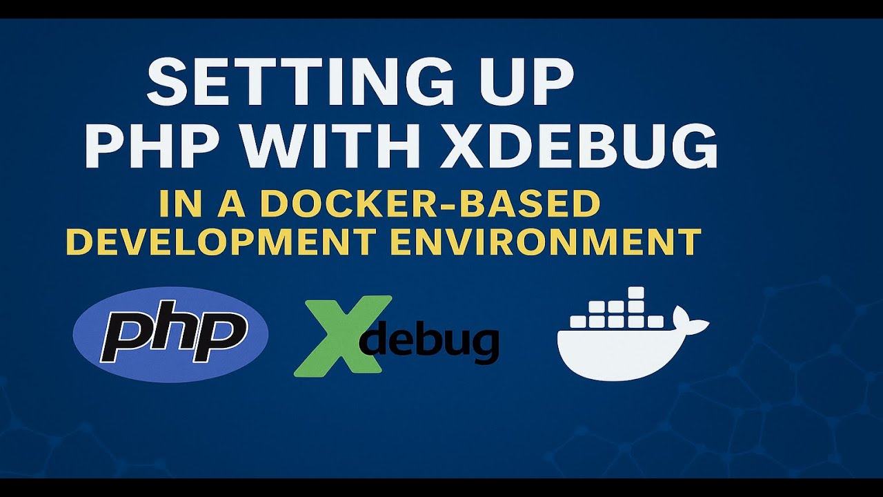 Setting Up Your Php Application With Xdebug In A Docker Based