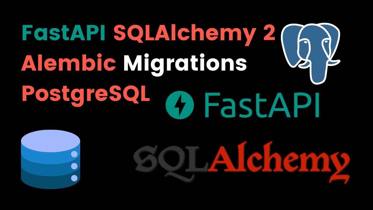 Fastapi Sqlalchemy 2 Alembic And Postgresql Setup Tutorial 2025 Youtube