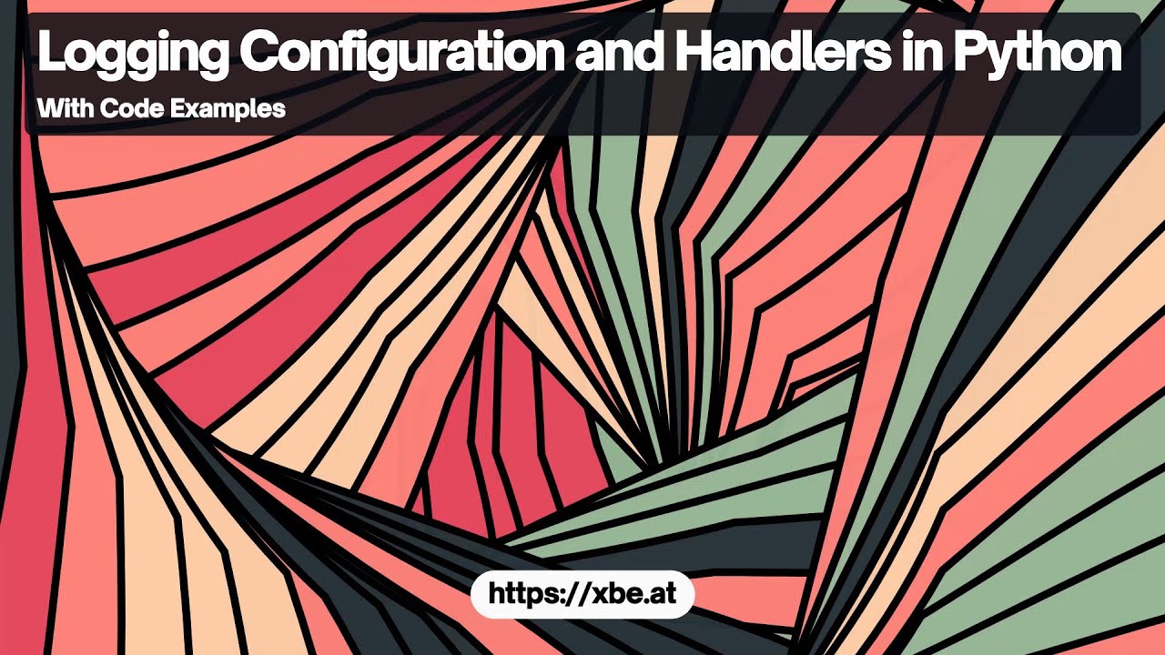 Logging Configurations And Handlers In Python A Comprehensive Guide