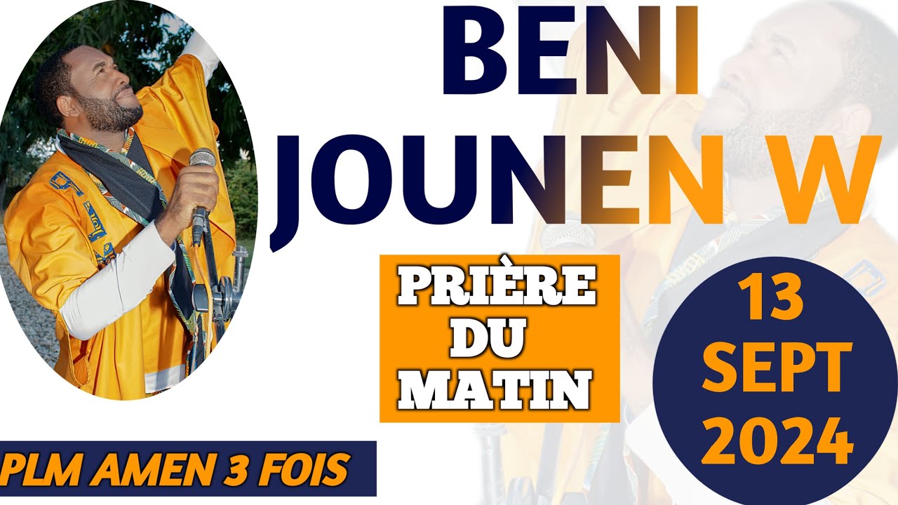 Prière De Délivrance Prière Du Matin Beni Jounen W Plm Amen 3 Fois