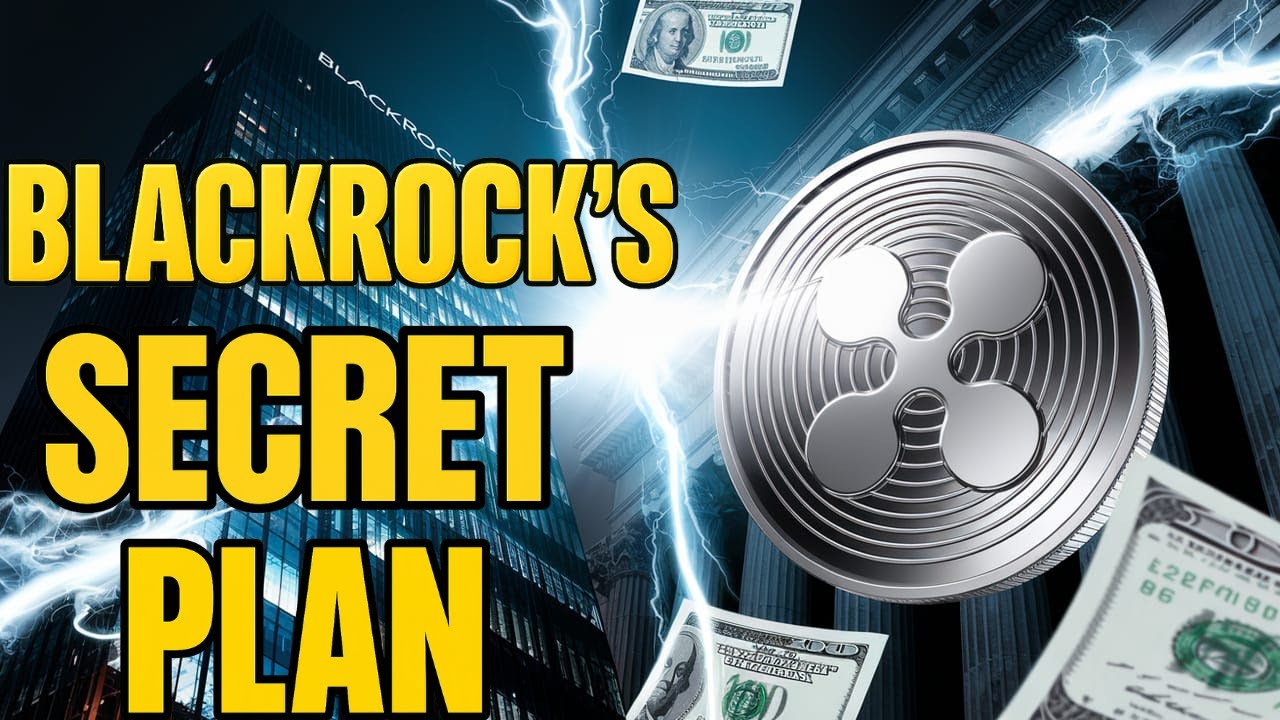 Ripple Xrp News Breaking Blackrock Just Changed Everything For Xrp