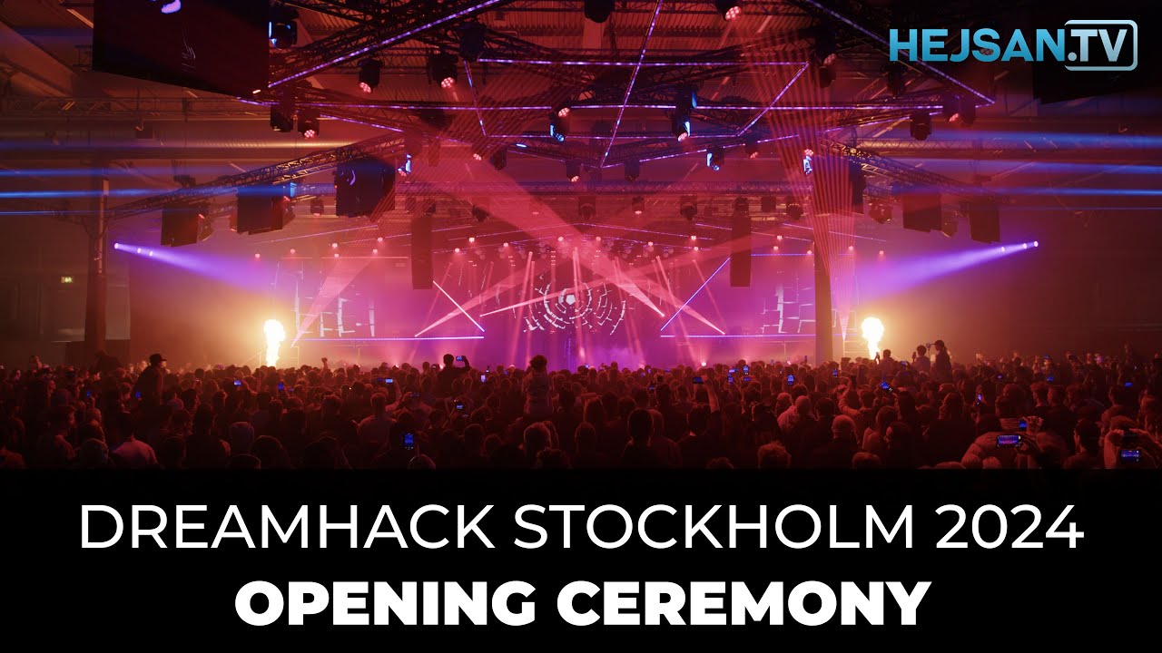 Dreamhack Stockholm 2024 Opening Ceremony Invigning Youtube