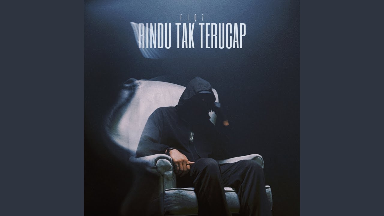 Rindu Tak Terucap Slowed Ver Music Video By Fiq7 Shazam