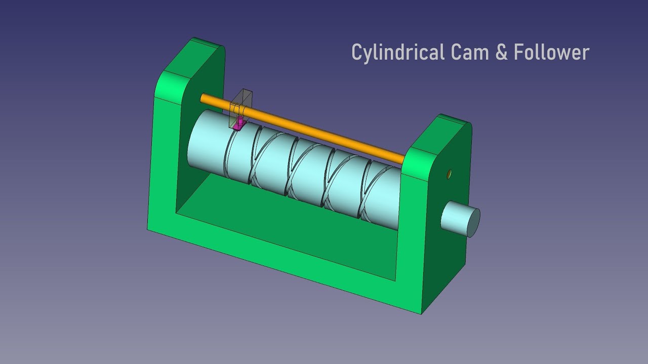 Freecad Tutorial Assembly 4 Cylindrical Cam And Follower Mechanism