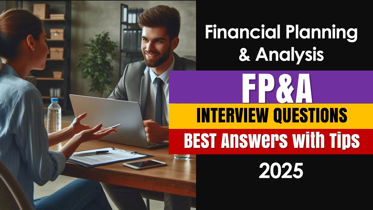 Fp A Interview Questions And Answers 2025 Financial Planning And