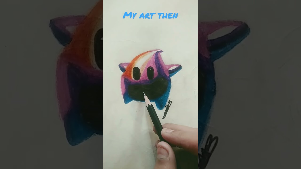 My Art Then Vs My Art Now Youtube