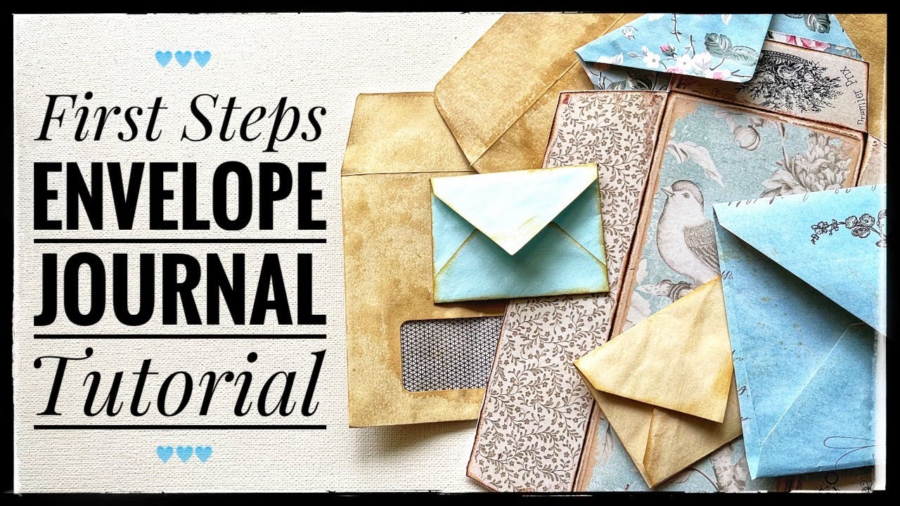 Journal Making How To Begin An Envelope Junk Journal Tutorial Part