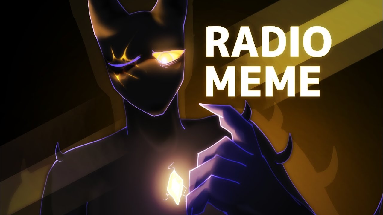 Radio Animation Meme Youtube