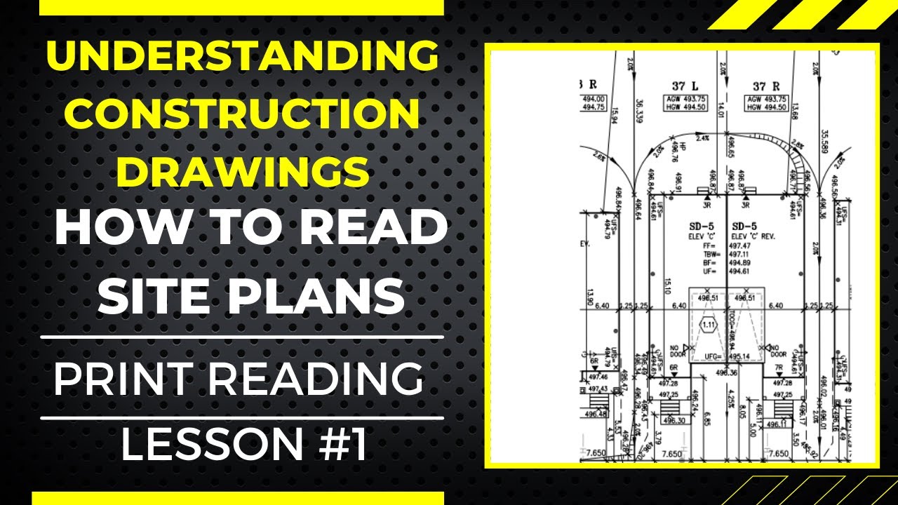 Learn To Read Understand Construction Drawings How To Read Site