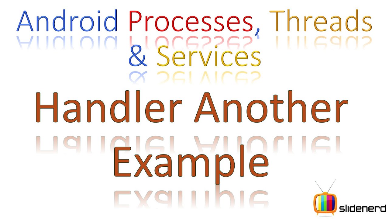 181 Android Handler Example Post Runnable Messages Youtube