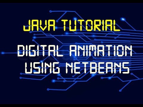 Digital Animation Tutorial Java Program Using Netbeans Ide Java