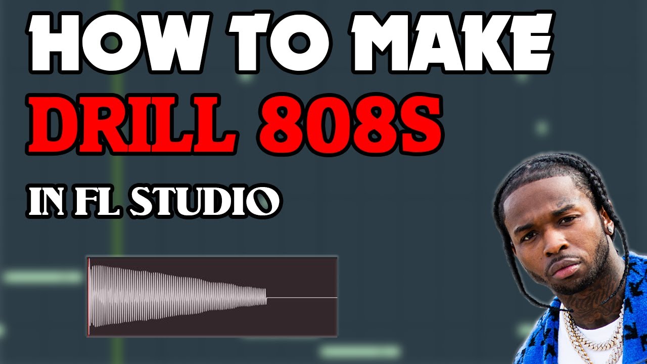 How To Make Drill 808s In Fl Studio Drill 808 Slides And More Uk