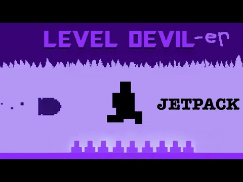 Level Devil Er Walkthrough Jetpack Youtube