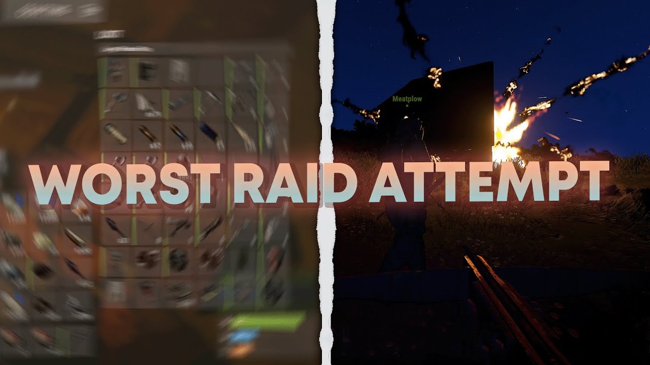 My Worst Raid Attempt Rust Youtube