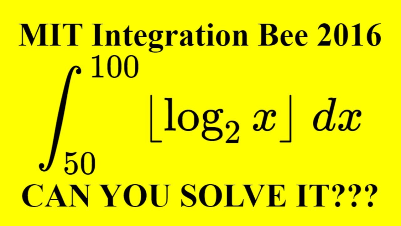 Mit Integration Bee 2016 8 Youtube