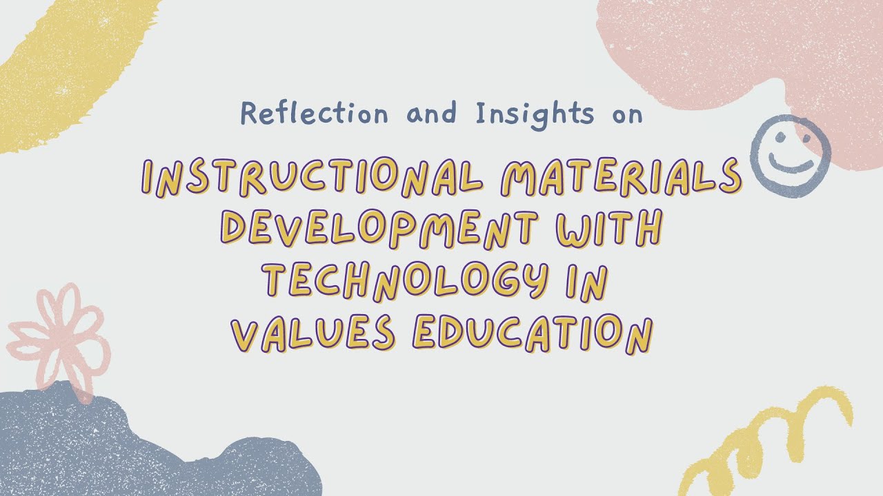 Reflection And Insights In Instructional Materials Development With