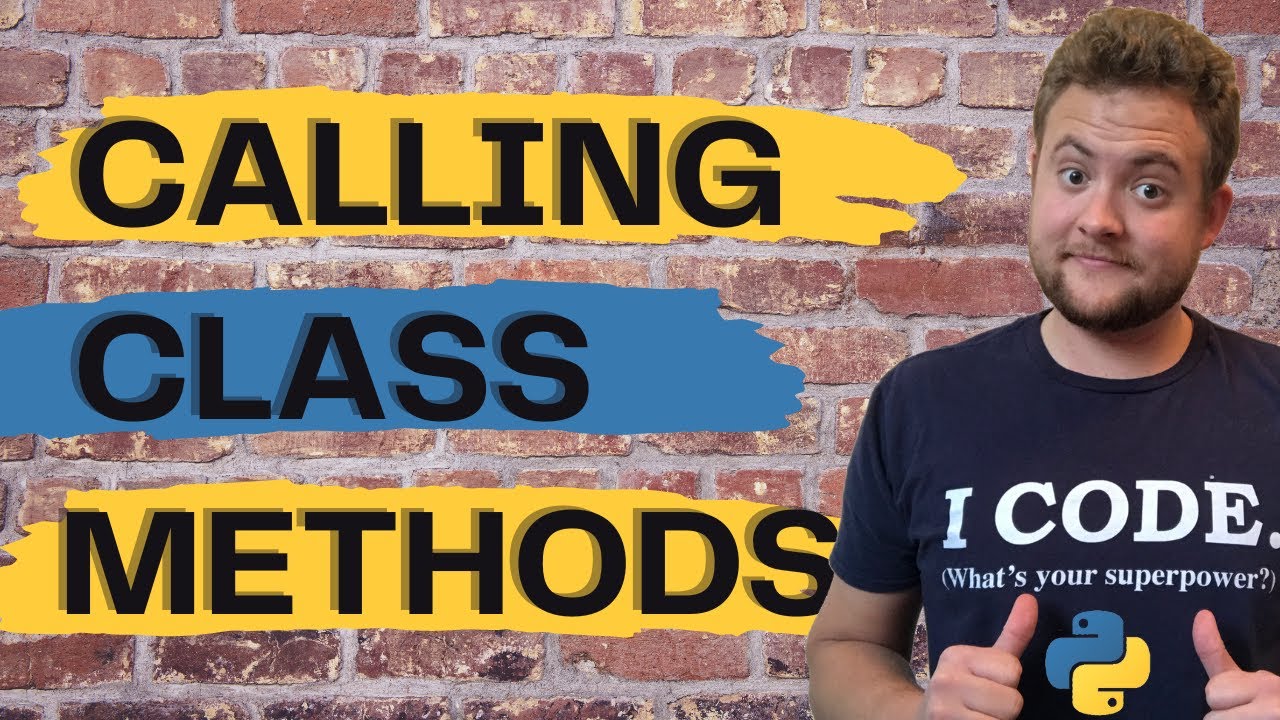 How To Call A Function From A Class In Python Youtube
