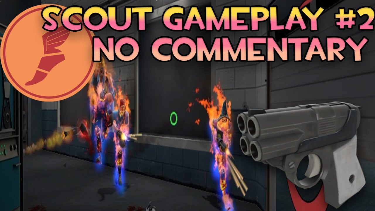 Tf2 Scout Gameplay Youtube