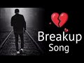 Breakup Sad Mashup Songs Heart Touching Crying Mix Alone Night Vibes ...