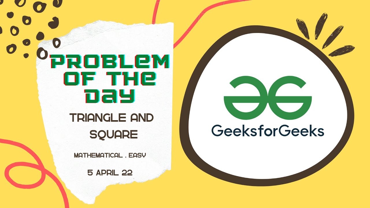 Gfg Triangle And Square Potd Youtube
