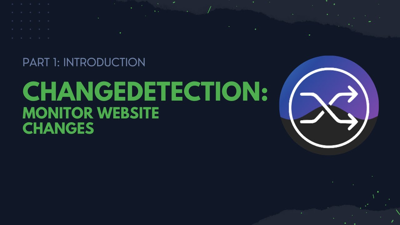 Changedetection Open Source App How To Monitor Website Changes Youtube