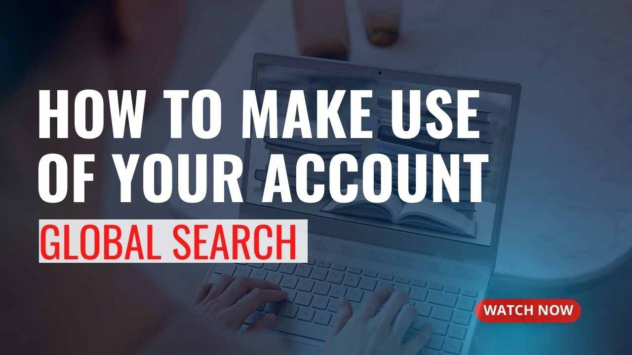 How To Make The Most Of Your Global Search Account I Global Search