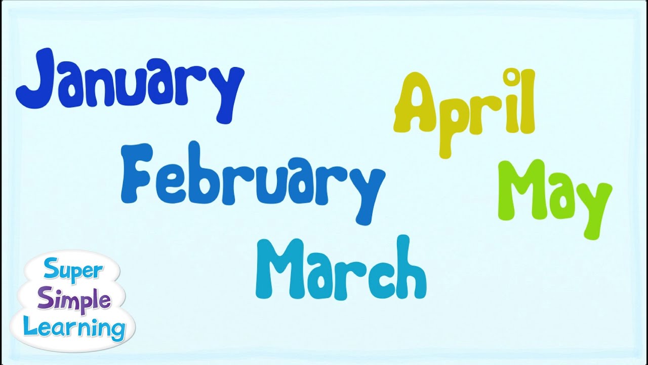 The Months Chant Super Simple Songs Youtube Music