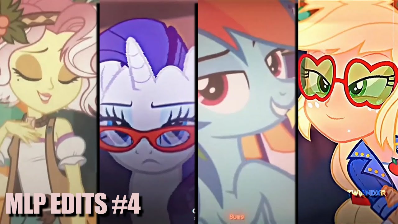 Mlp Tiktok Edits 4 Youtube