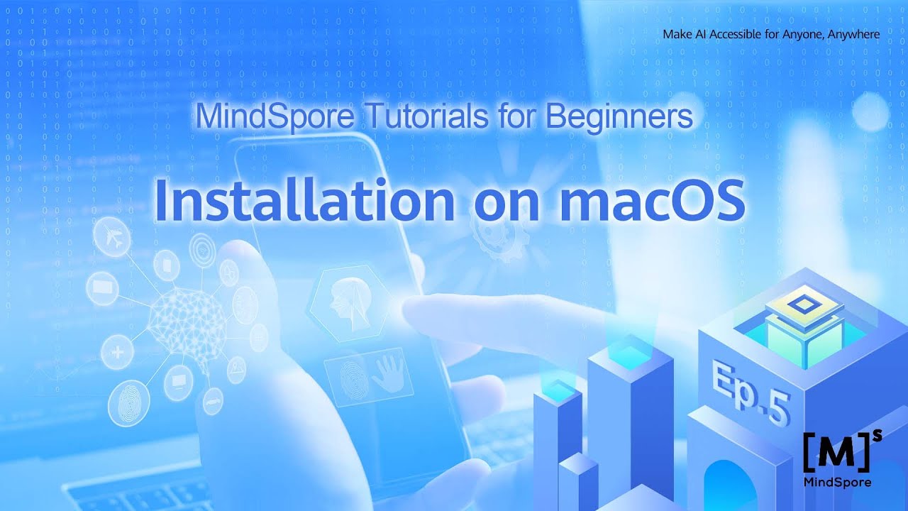 Mindspore Tutorials For Beginners Installation On Macos Youtube