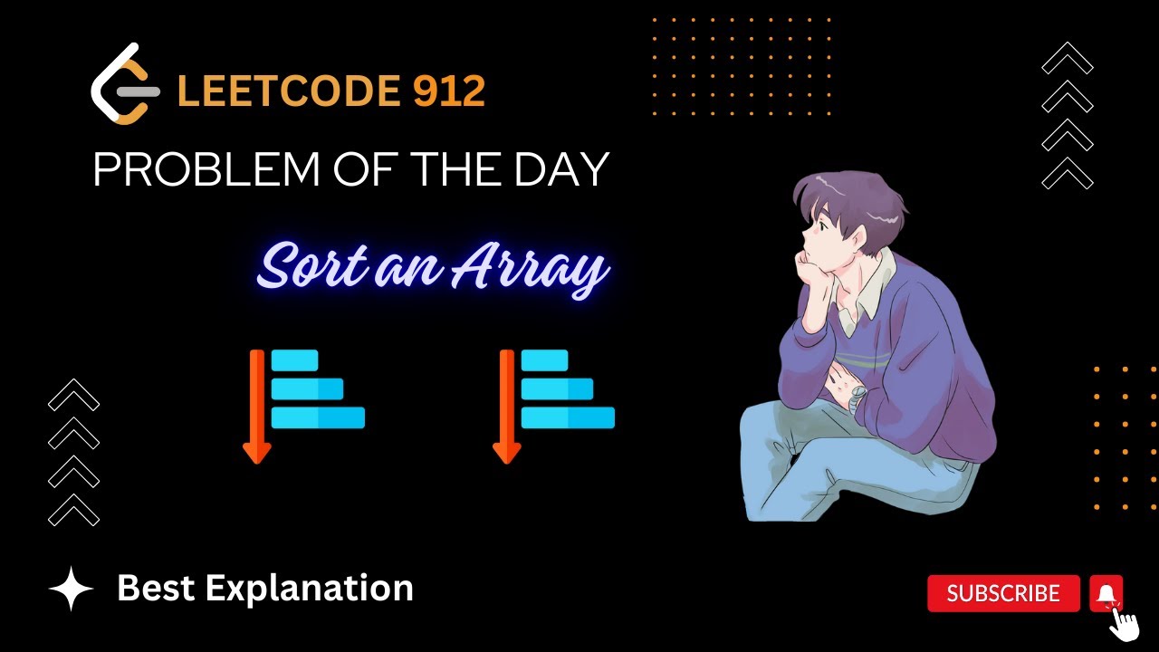 912 Sort An Array Heap Sort Divide And Conquer Leetcode Potd