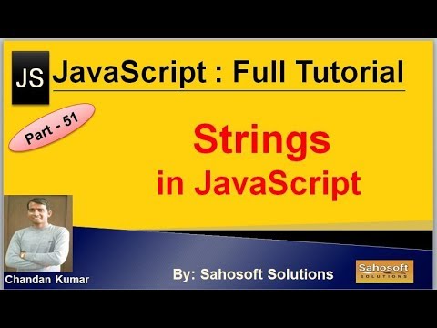 Strings In Javascript Javascript Full Tutorial In Hindi Youtube