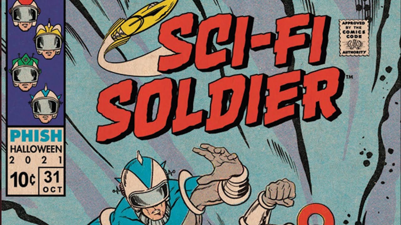 Phish Sci Fi Soldier Jams 2021 Youtube