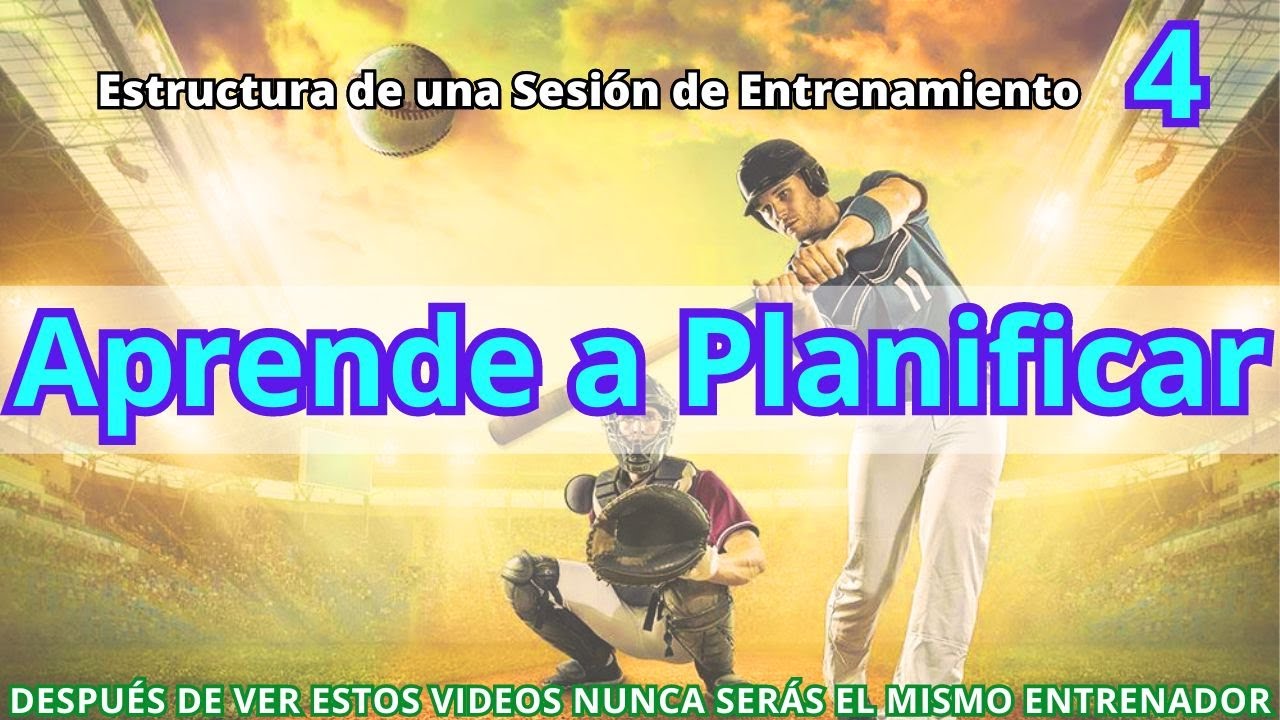 Planificación Del Beisbol Video 4 Crea Una Sesión De Entrenamiento