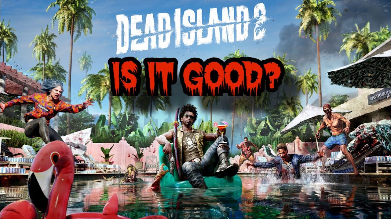Is It Good Dead Island 2 Review Youtube