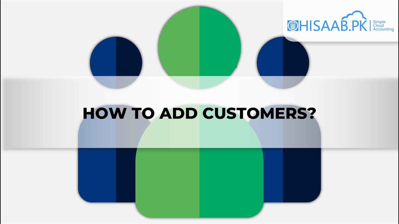 How To Add Customers Youtube