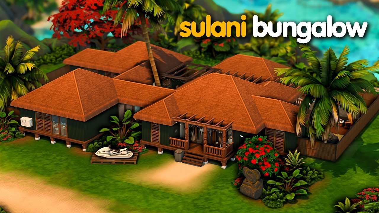 Tropical Bungalow In Sulani рџњє The Sims 4 Speed Build Save File Youtube