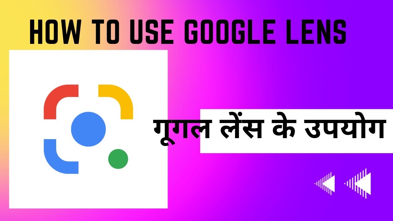 Google Lens Uses Google Lens Kese Use Kre Howto Use Google Lens Google