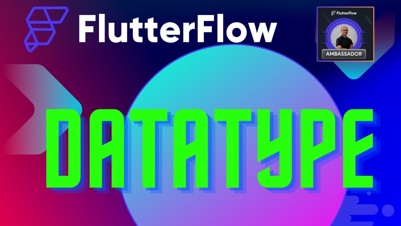 Flutterflow Datatype Youtube