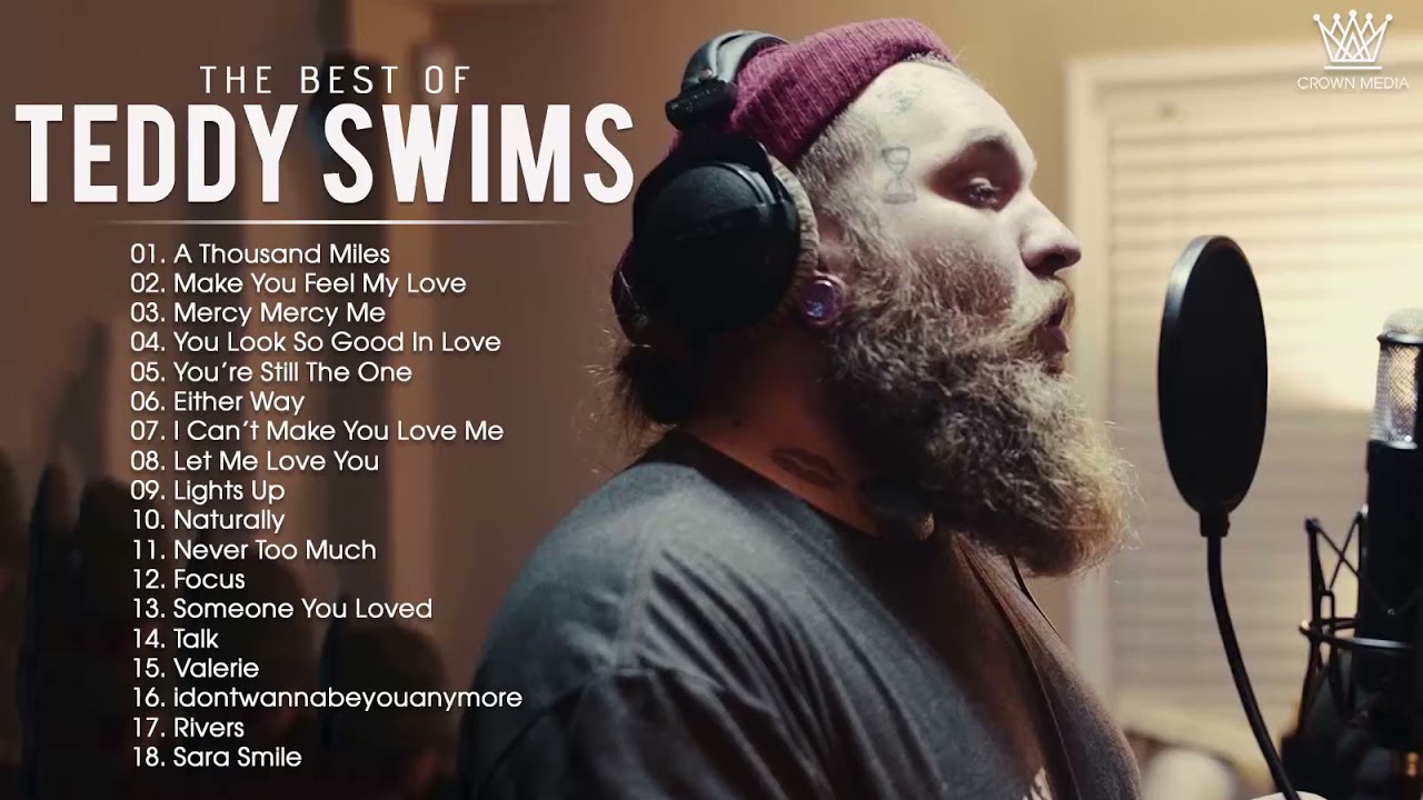 Teddy Swims 2025 Top 20 Best Songs Greatest Hits Teddy Swims Full Album ...