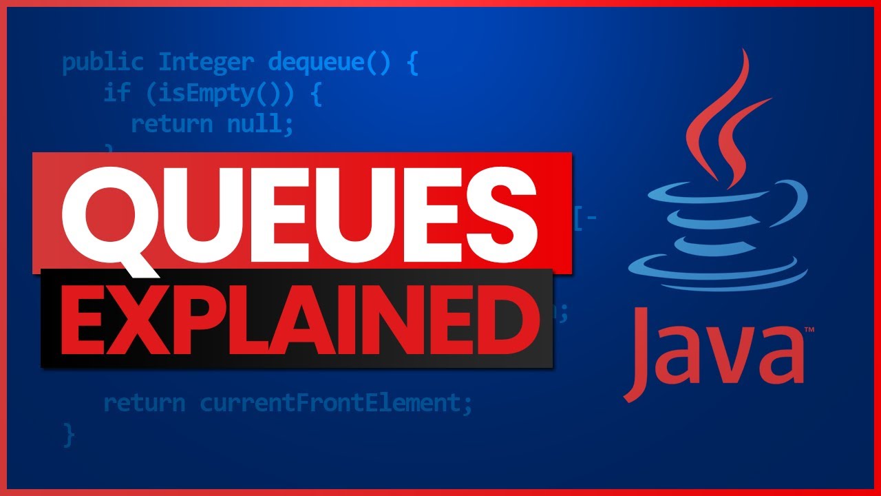 Queues Explained And Coded Java Youtube