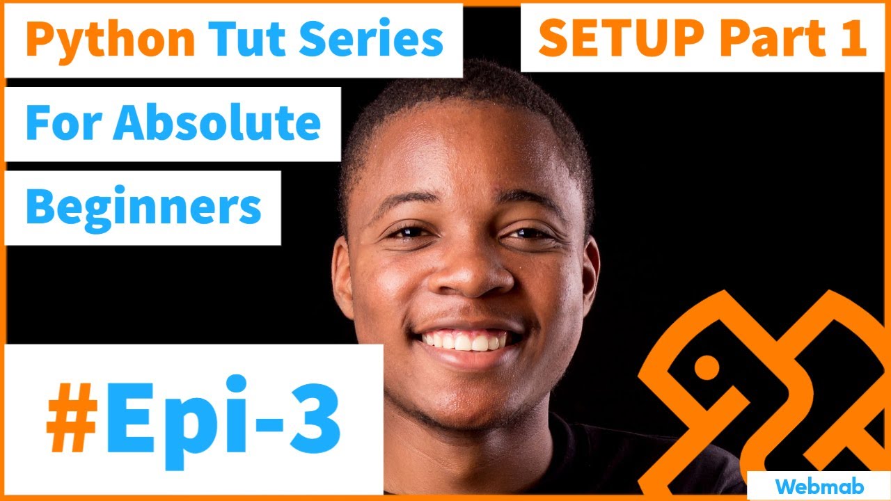 Python Tutorial Setup Part 1 Python Tut Series Youtube