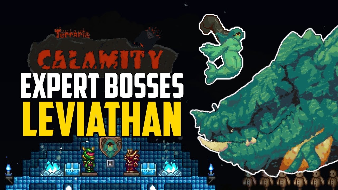 Terraria Expert Leviathan Guide Calamity Mod Expert Boss Tips
