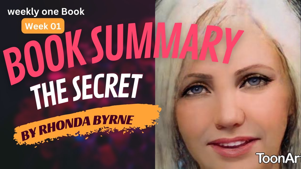 Book Summary In English The Secret By Rhonda Byrne Week 01 Thesecret