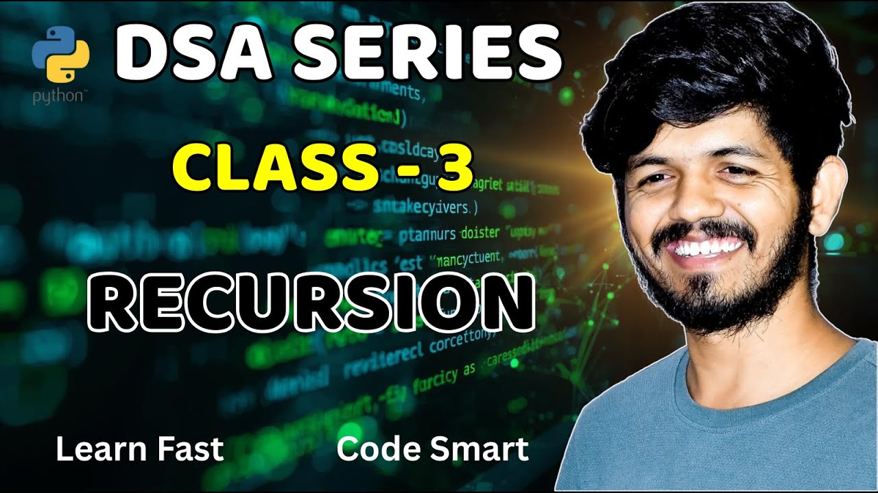 Recursion In Python Dsa For Beginners To Advanced Code With