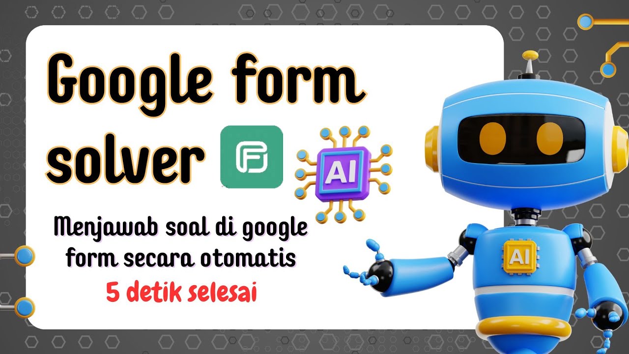 Ai Untuk Menjawab Google Form Youtube