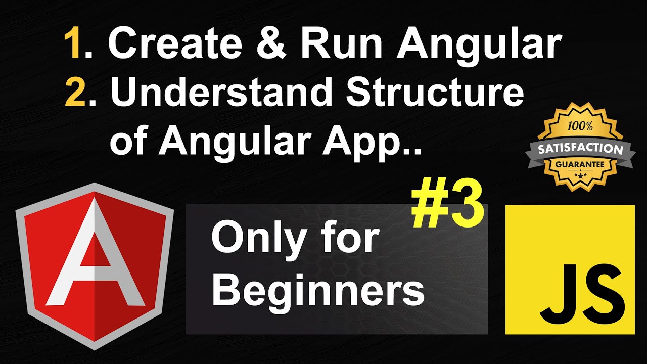 Create Run Angular App Understand The Structure Of Angular App