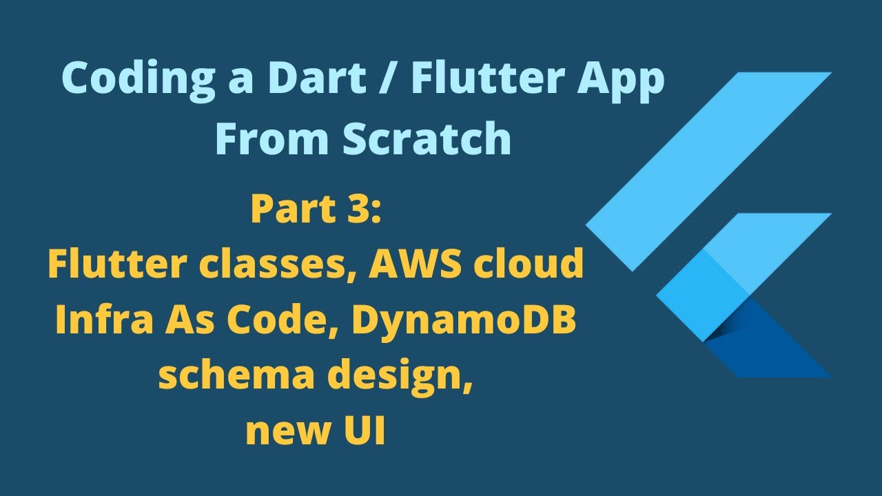 Dart Flutter App From Scratch Part 3 Aws Cdk Infra As Code Dynamodb