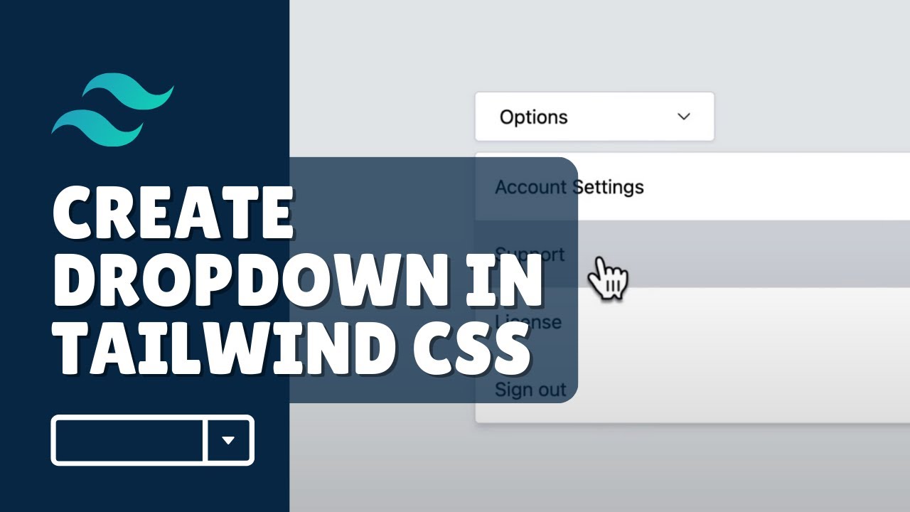 How To Create Dropdown In Tailwind Css Youtube